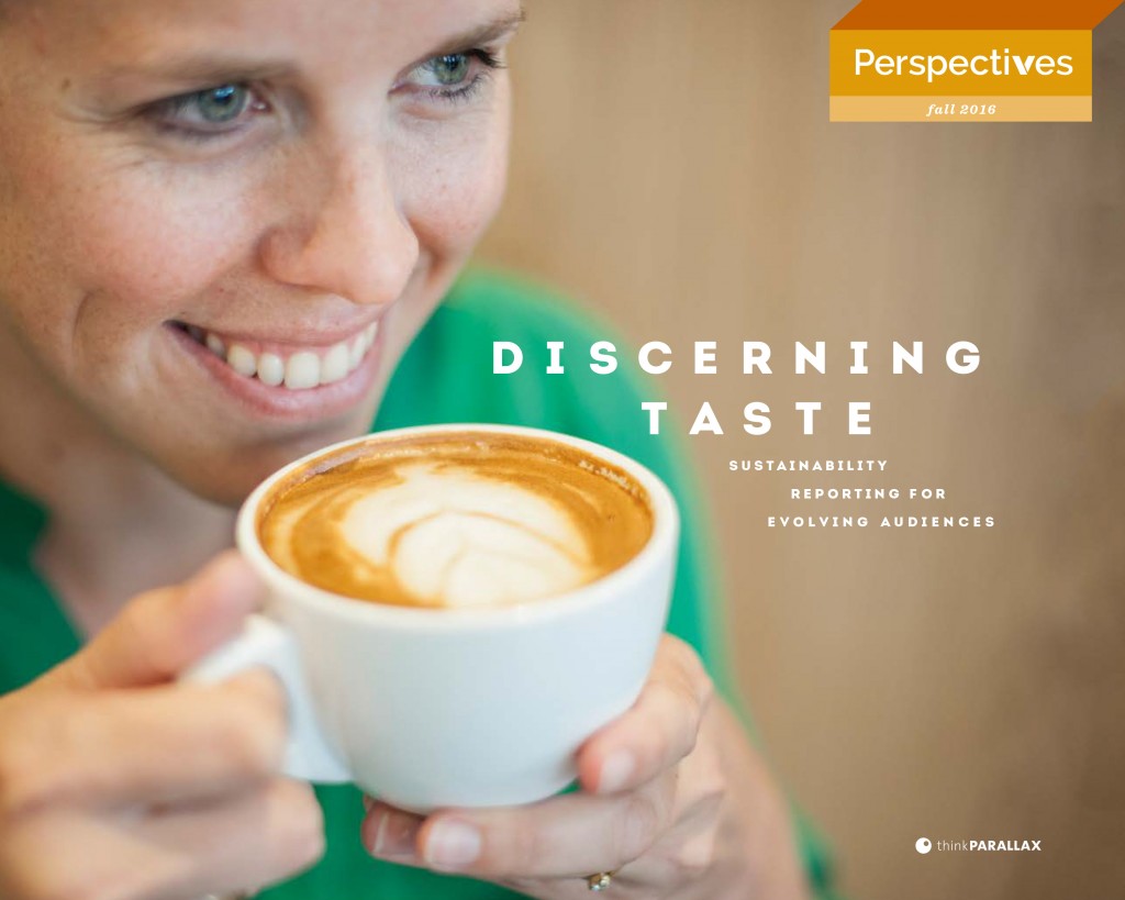 Discerning Taste: Sustainability Reporting for Evolving Audiences ...