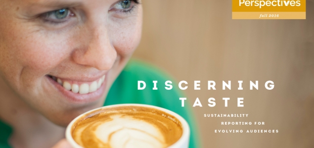 Discerning taste: sustainability reporting for evolving audiences ...