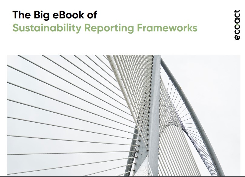 The Big eBook of Sustainability Reporting Frameworks – Sustainability ...