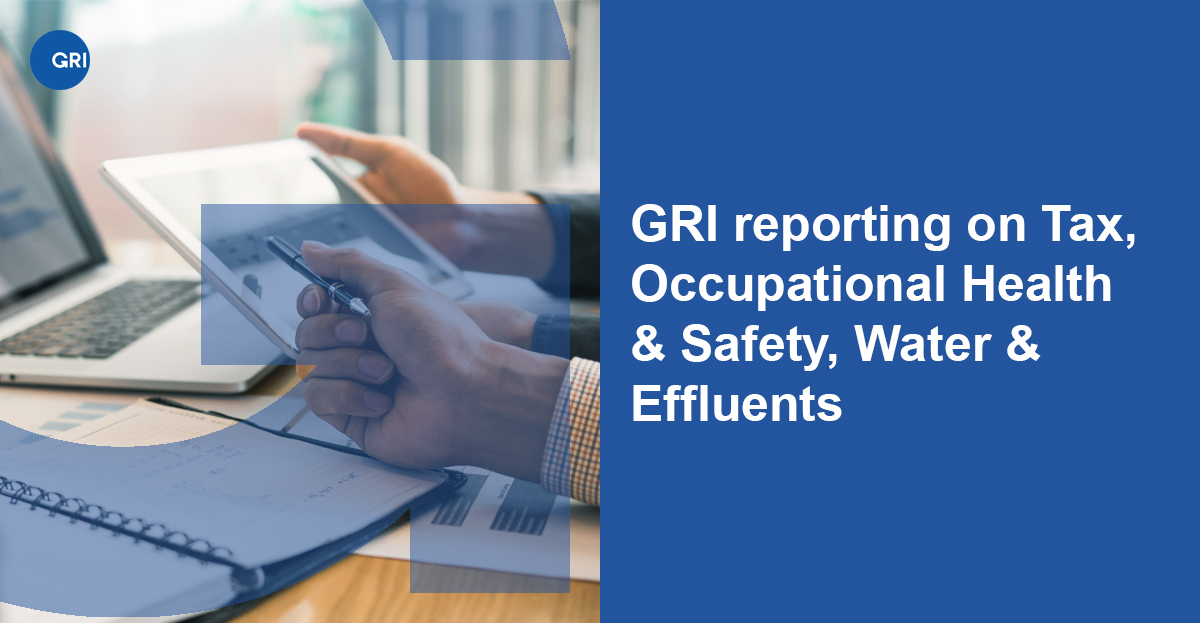 Three GRI Standards come into effect for sustainability reports in 2021 ...