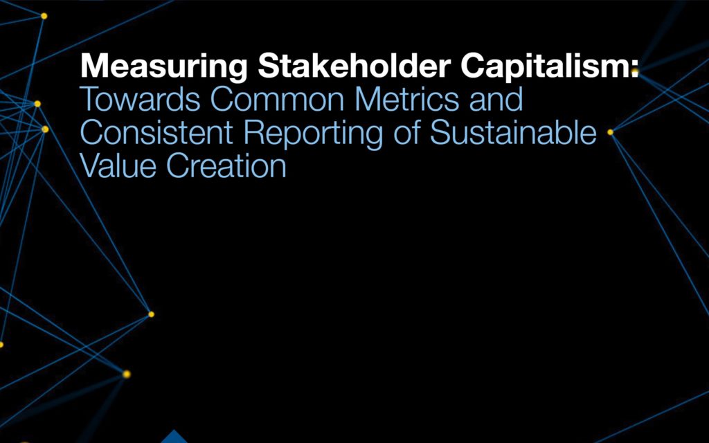 Over 50 Companies Reporting on Stakeholder Capitalism Metrics as ...