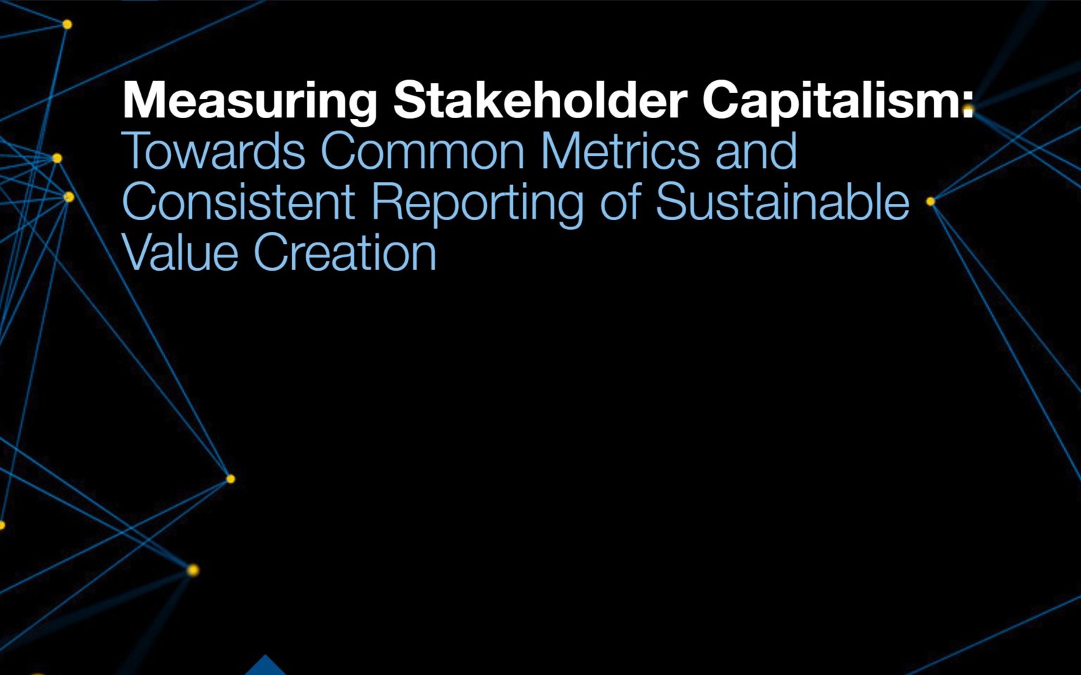 Over 50 Companies Reporting on Stakeholder Capitalism Metrics as ...