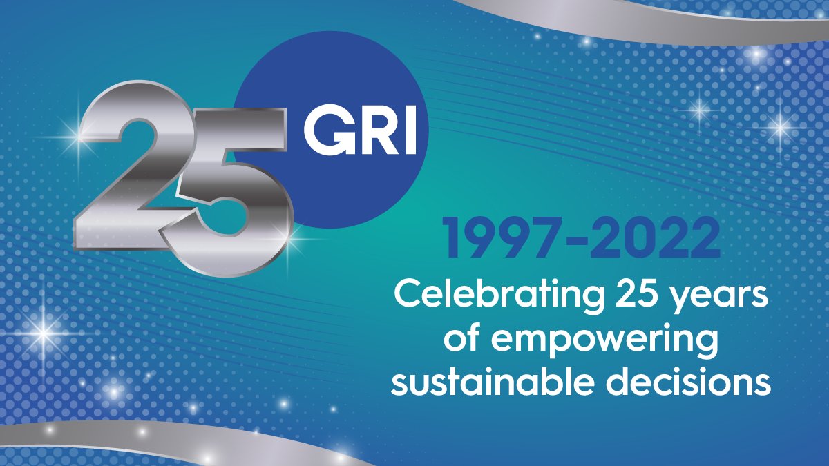 GRI’s 25 years of empowering sustainable decisions – Sustainability ...